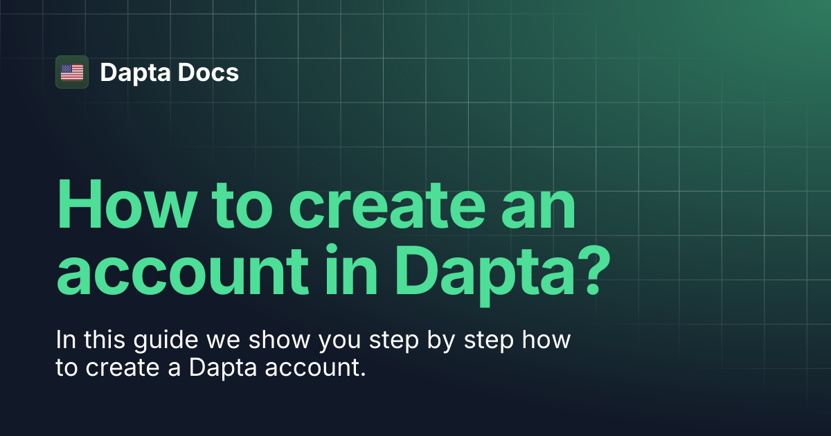 How to create an account in Dapta? | Dapta Docs