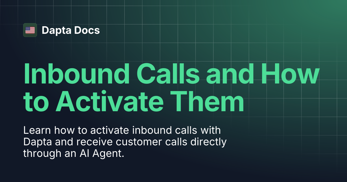 Inbound Calls and How to Activate Them | Dapta Docs